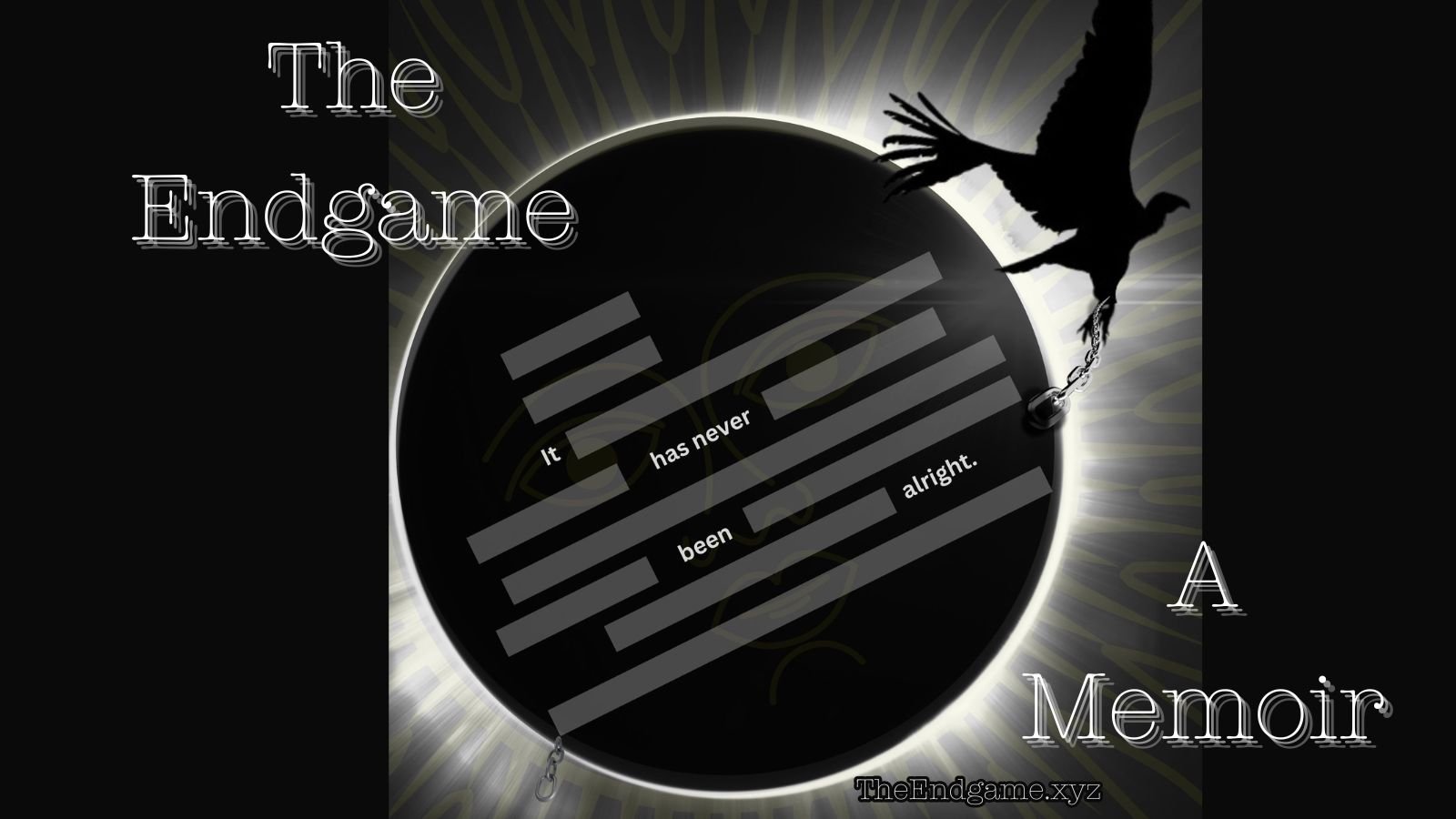 The Endgame A Memoir